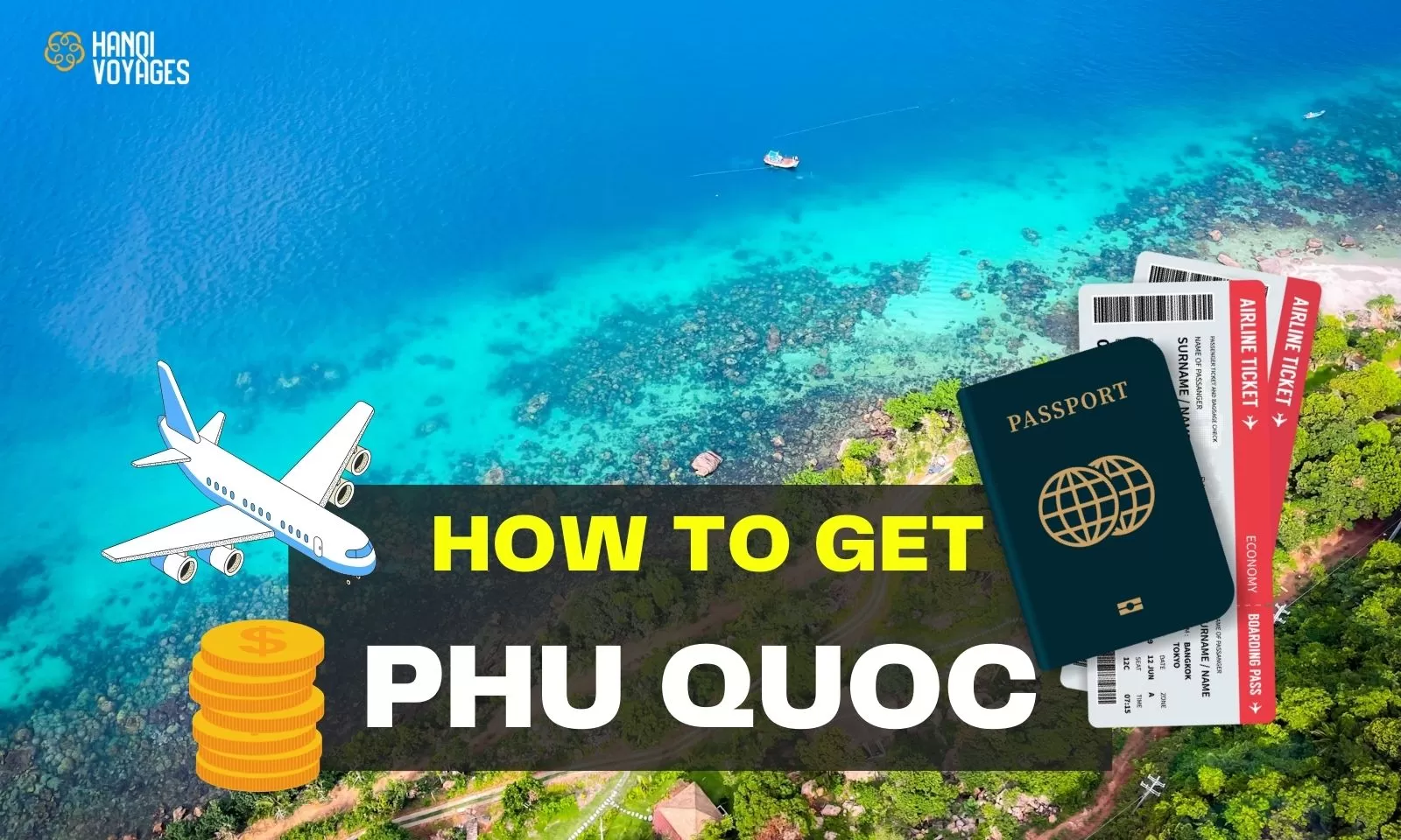 How to get to Phu Quoc islands: The complete guide